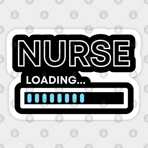Nurse Loading - Nurse Loading - Sticker | TeePublic